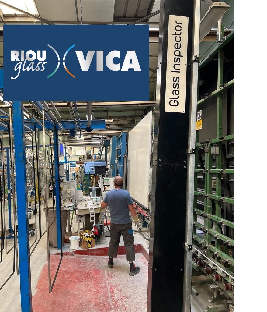 RIOU Glass VICA parte del grupo RIOU GLASS instala Glass Inspector ...