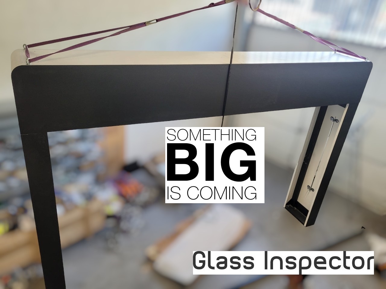 ALGO GRANDE ESTA VINIENDO..... NUEVO GLASS INSPECTOR 4D | Glass Inspector